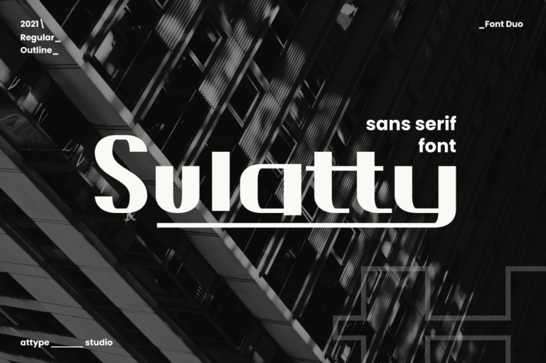 Sulatty - Sans Serif Font - Attype Studio
